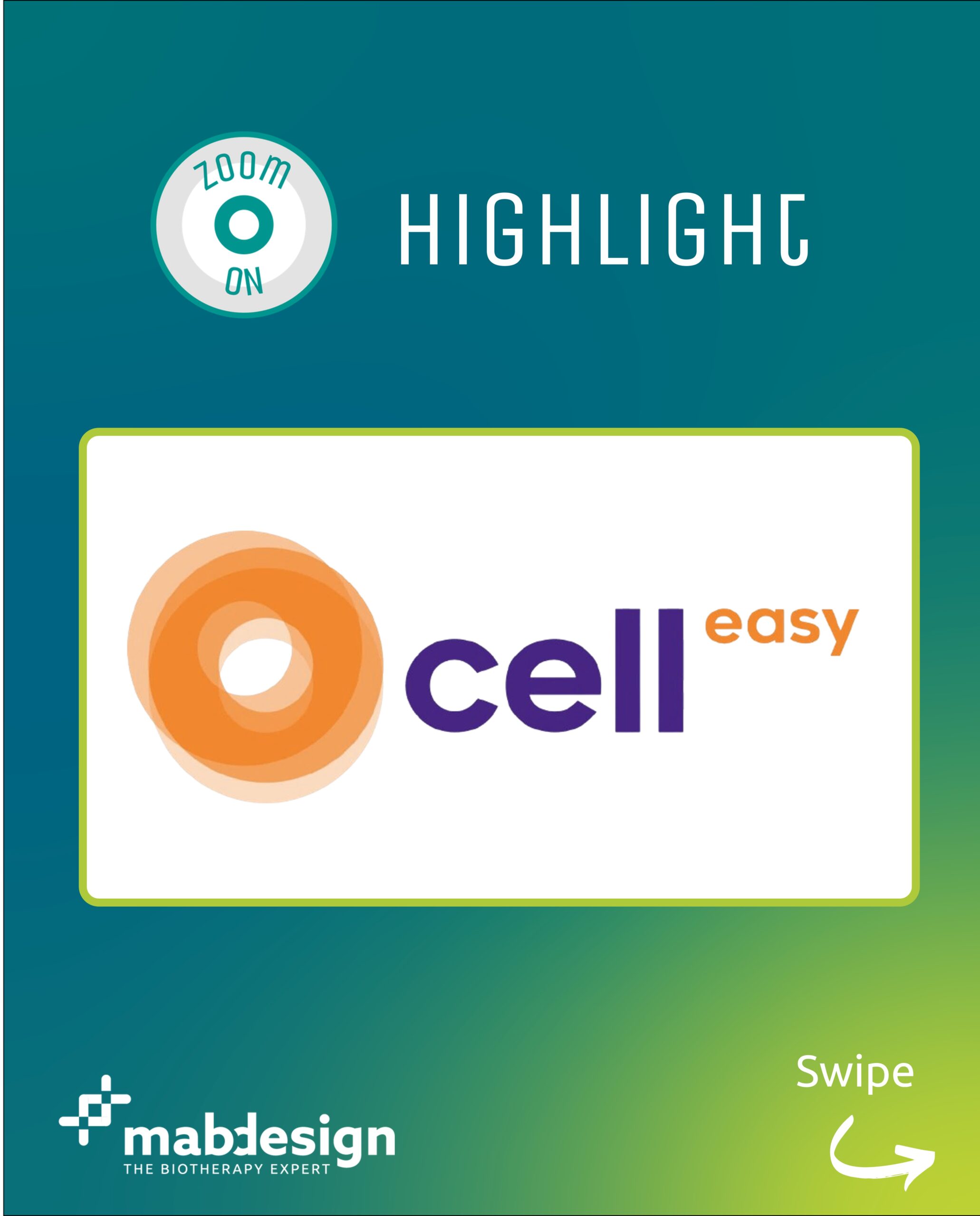 ZOOM ON - Cell Easy - MabDesign